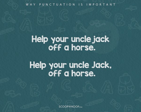 24 Reasons That Prove Incorrect Punctuation Marks Can Have Some